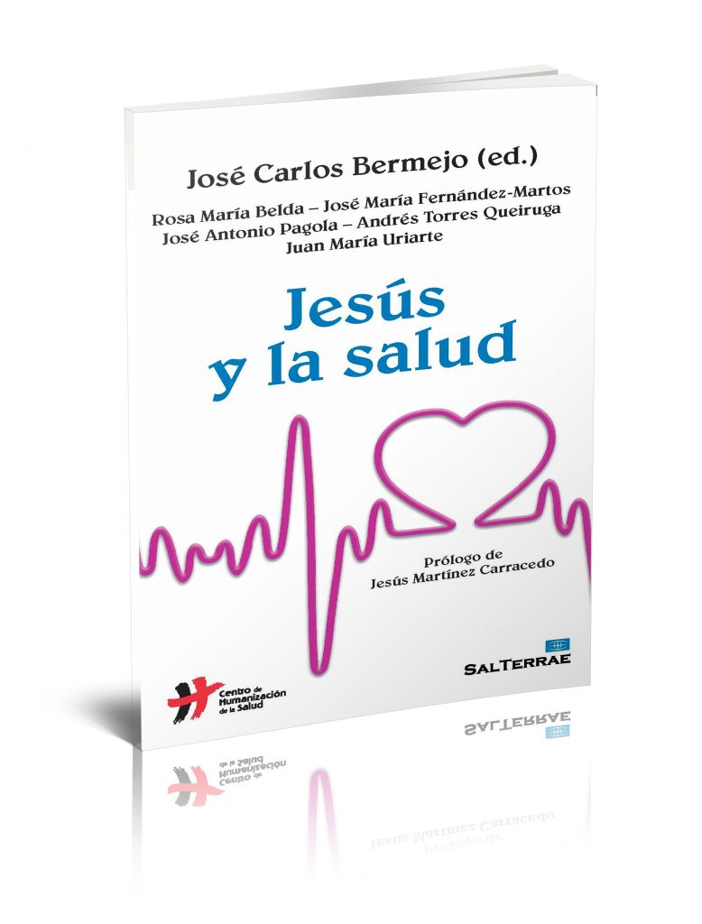Jesús y la salud - José Carlos Bermejo